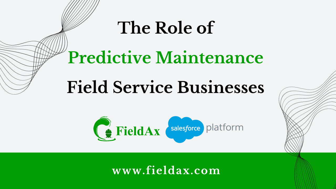 The Role of Predictive Maintenance in Overcoming Field Service ...